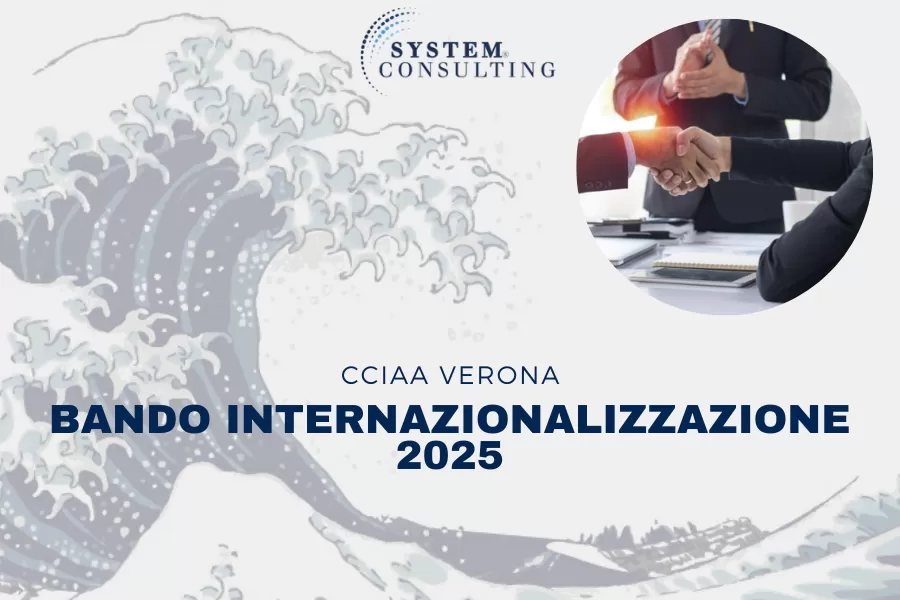 CCIAA VERONA: BANDO INTERNAZIONALIZZAZIONE – 2025 | News | System ...
